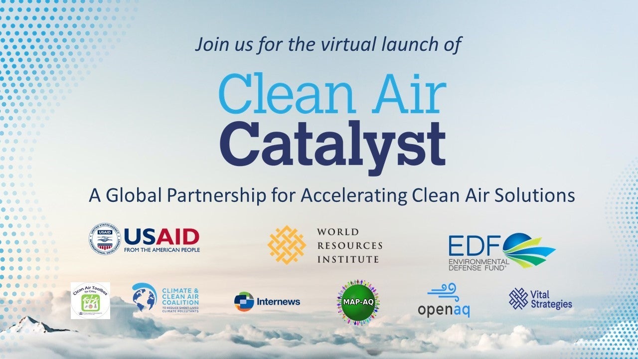 Vital global initiative will accelerate clean air solutions in cities ...