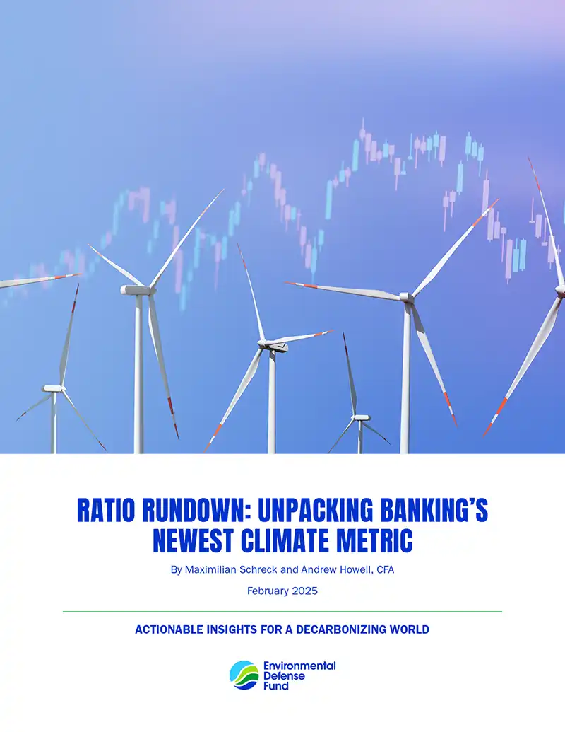 Ratio Rundown: Unpacking banking's newest climate metric - EDF+Business
