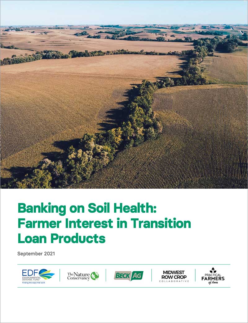 Banking on Soil Health: Farmer Interest in Transition Loan Products ...